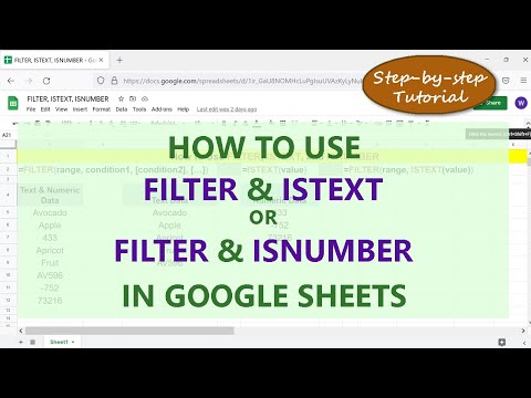 Google Sheets FILTER, ISTEXT, ISNUMBER Functions | Extract only Text or Numeric Data | Tutorial
