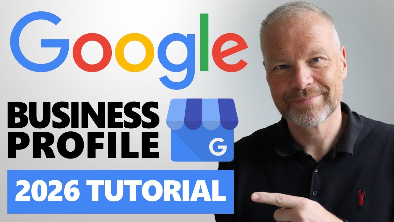 Google Business Profile Set Up 2026 Step-by-Step Tutorial