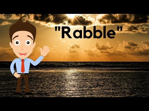 Rabble meaning In hindi-Rabble meaning in Urdu-Rabble meaning in English