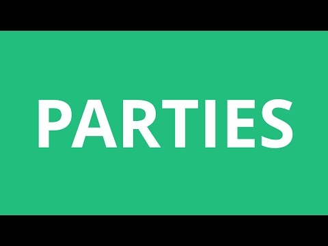 How To Pronounce Parties - Pronunciation Academy