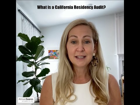 What is a California Residency Audit?