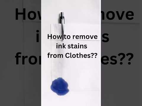 Ultimate Guide: How to Remove Ink Stains from Clothes | Quick & Easy Methods