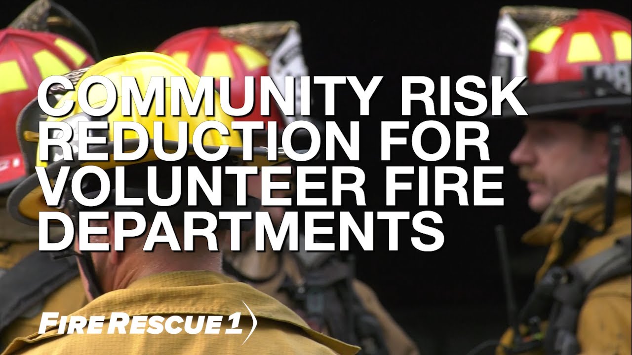 Community Risk Reduction for Volunteer Fire Departments