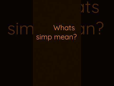 What does simp mean? ((Eclipse is confused))