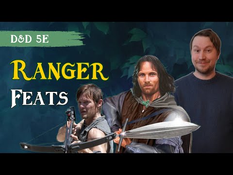 Top 10 Ranger Feats in D&D 5e 🏹 (Rangers Ain't Weak)