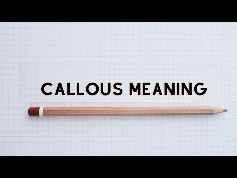 Callous Meaning | Word pronounce | English Speaking Practice | English | WordsClasses