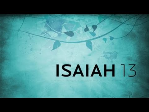 “Isaiah 13, Pt 1: A Prophetic Reading” [April15, 2021] [A Focus On ...