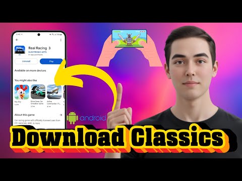 How To Download Old Games In Android - Simple Steps