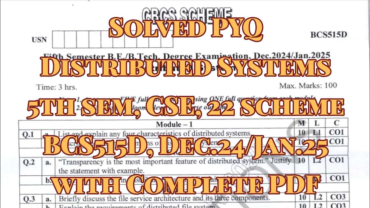 Distributed Systems, Solved PYQ, CSE/ISE/AIML, BCS515D, Dec.24/Jan.25, 22 scheme with complete pdf