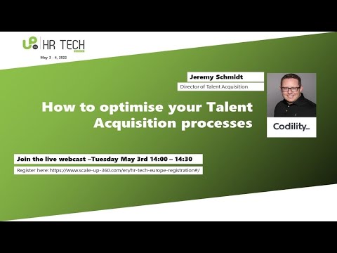 ScaleUp HR Tech Europe 2022: How to optimise your Talent Acquisition process