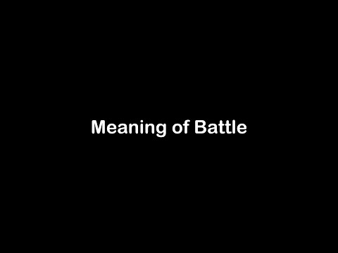 What is the Meaning of Battle | Battle Meaning with Example