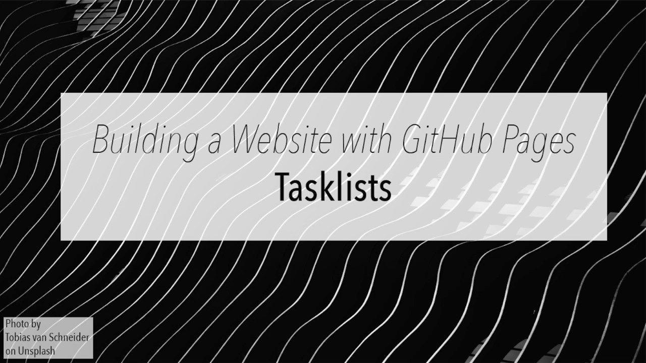 GitHub Pages: Tasklists with Markdown