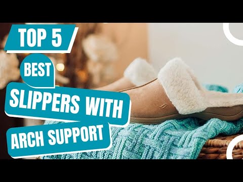 Top 5 Best Slippers With Arch Support || House Slippers With Arch Support 2024
