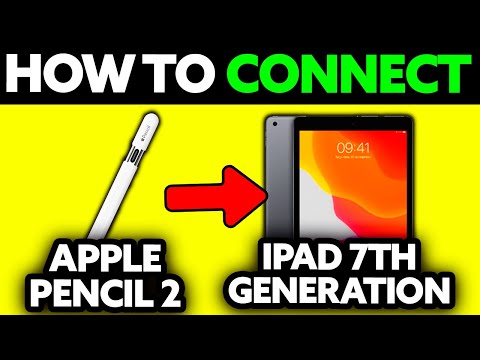 How To Connect Apple Pencil 2 to iPad 7th Generation? (2025)