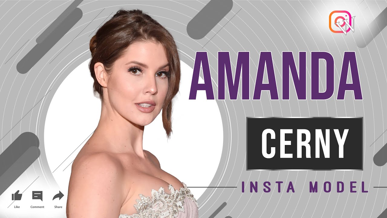 Amanda Cerny | American Fashion Model, Youtuber and Instagram star Bio & Info