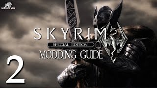 Skyrim Special Edition Modding Guide Ep2 - Are Your Mods Safe at Skyrim ...