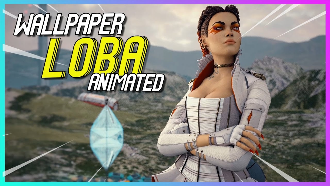 🐺Wallpaper LOBA (APEX LEGENDS)
