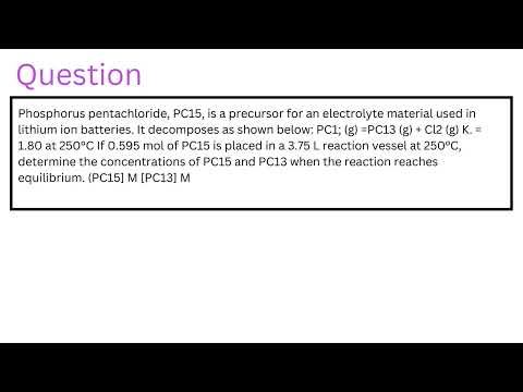 Phosphorus pentachloride, PC15, is a precursor for an electrolyte material used in lithium ion batte