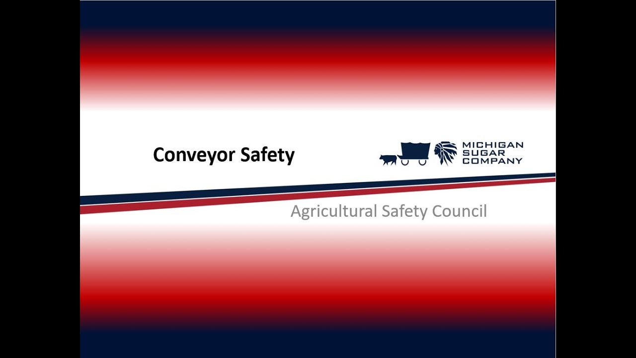 Conveyor Safety - Harvest Safety Video