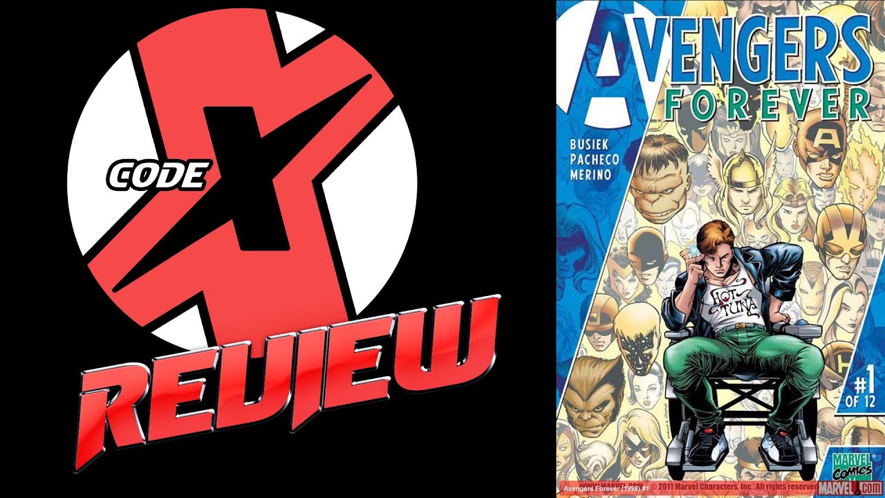 Code-X Reviews: Avengers Forever (1998)