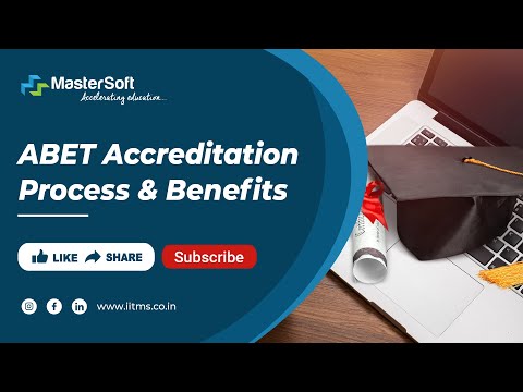 What is Abet Accreditation? |Process, Criteria, and Benefits of Abet Accreditation
