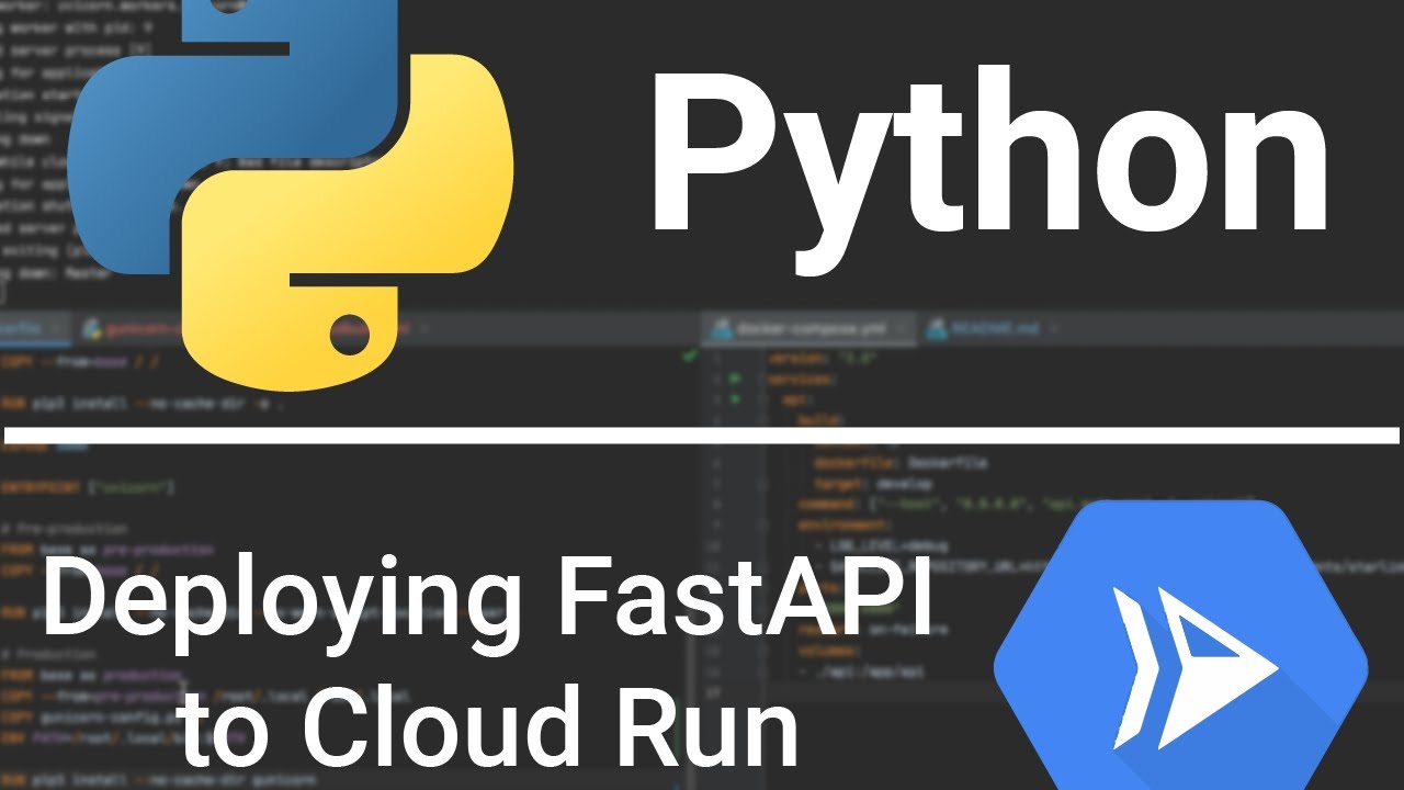 Python FastAPI Tutorial - Deploying a FastAPI API to Cloud Run