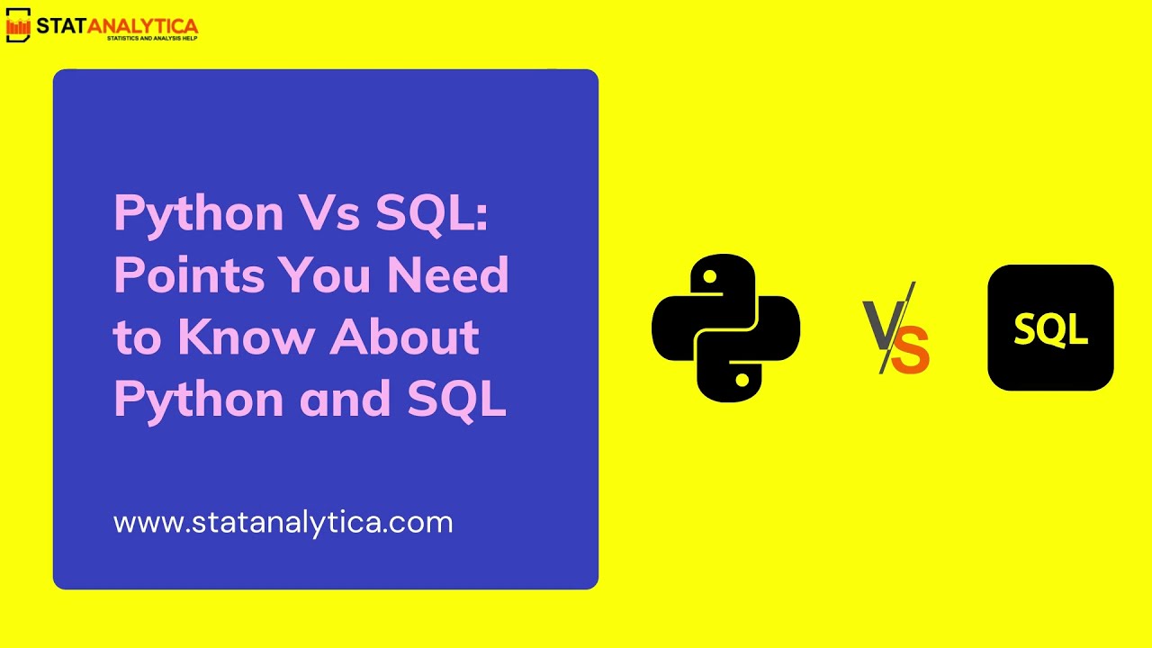 Python Vs SQL: Points You Need to Know About Python and SQL