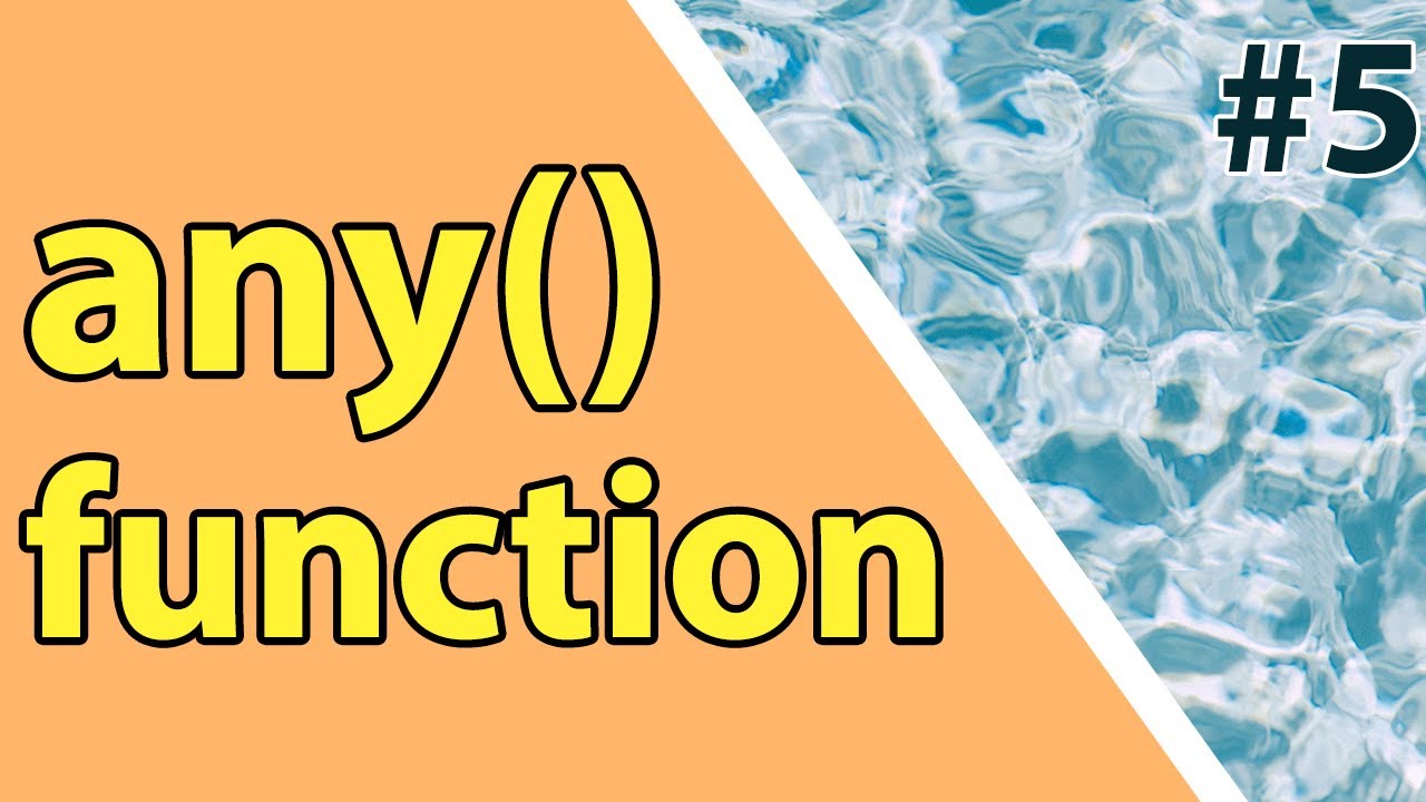 How to use Python any built-in function