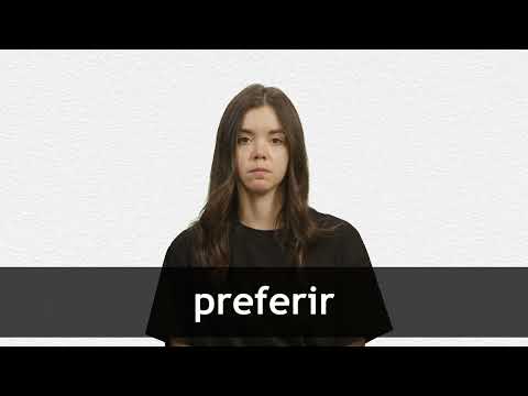 English Translation of “PREFERIR” | Collins Spanish-English Dictionary