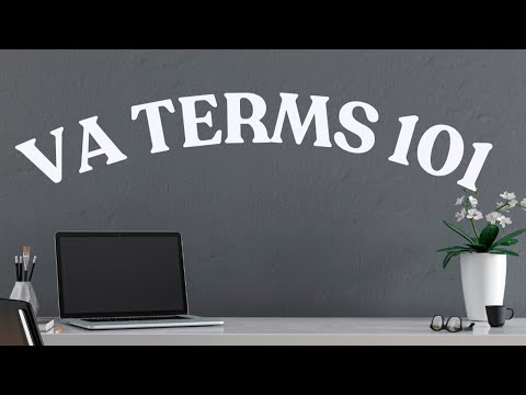 VA 101 - Words You Must Know Before Saying Yes to a Client!