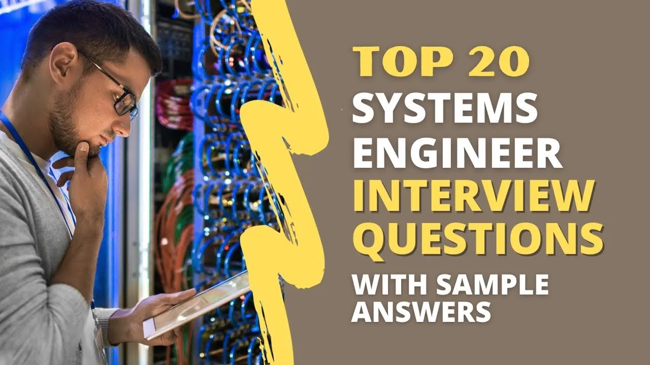 Systems Engineer Interview Questions and Answers for 2026
