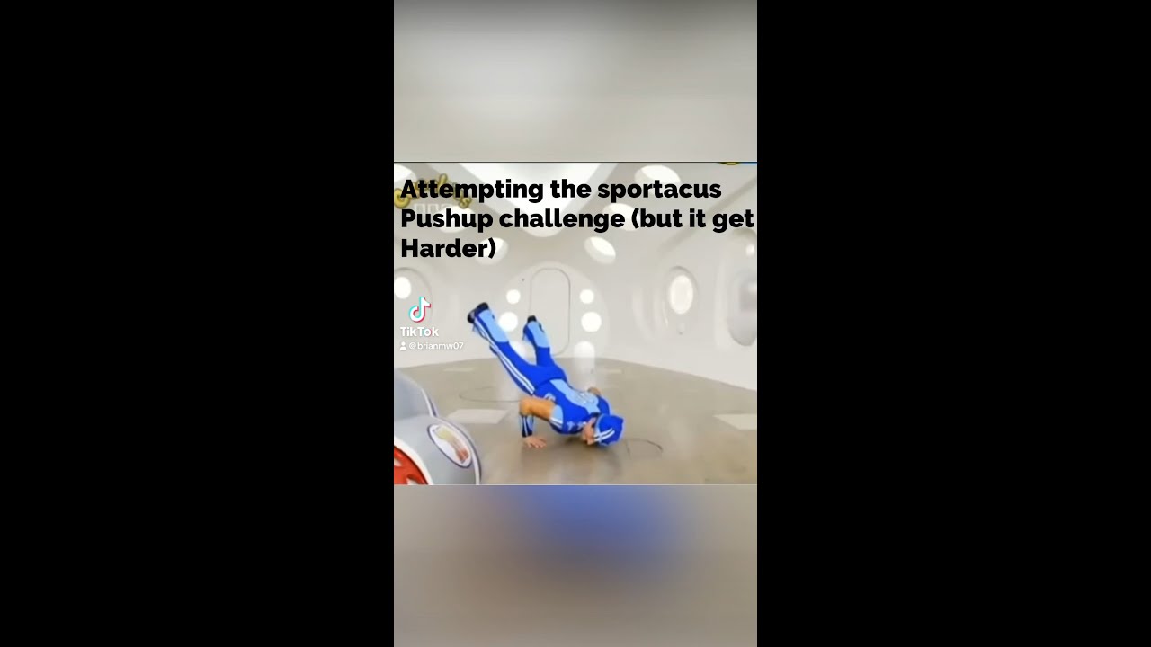 I attempted the sportacus pushup challenge!