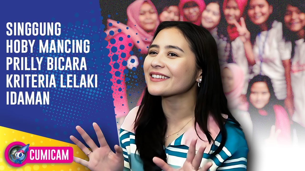 Prilly Latuconsina Buka – Bukaan Soal Kedekatannya Dengan Dikta Wicaksono | CUMICAM