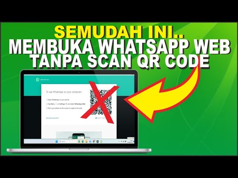Cara Masuk Ke WhatsApp WEB Tanpa Scan Qr Code di Laptop | Tips WA