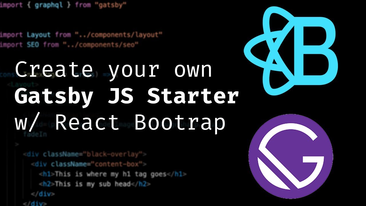 How to Create Your Own Gatsby Starter with React Bootstrap