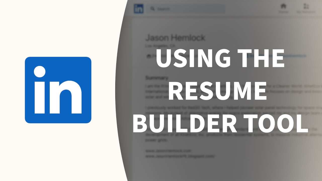 LinkedIn Tutorial - Using the Resume Builder tool