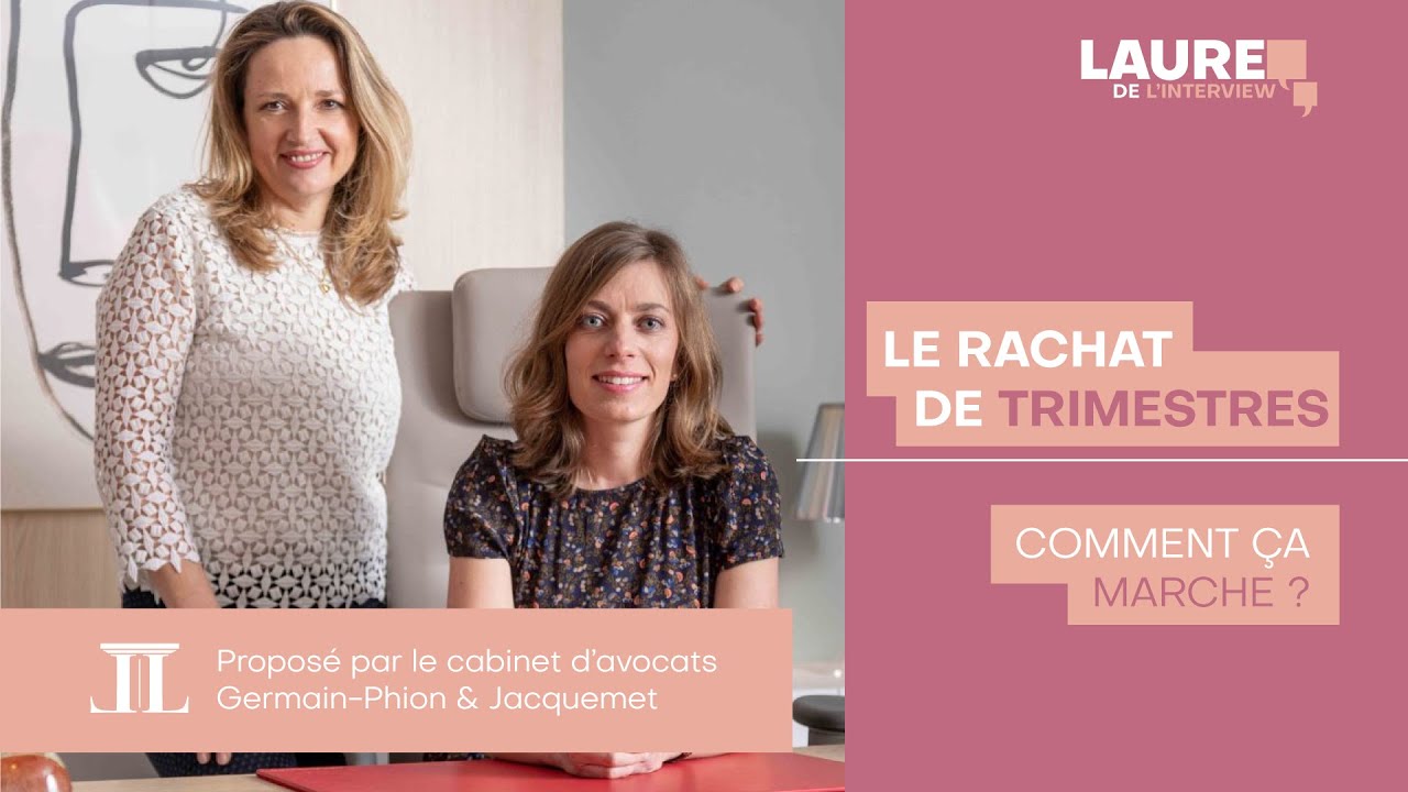 Retraite : Découvrez le prix d'un rachat de trimestres pour anticiper ...