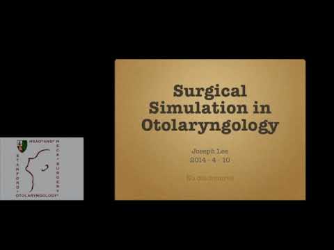 Surgical Simulation in Otolaryngology