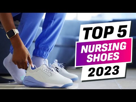 Top 5 Best Nursing Shoes 2023 - Best Shoes For Nursing And Healthcare Workers