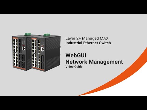Layer 2+ Managed Ethernet Switch | Network Management