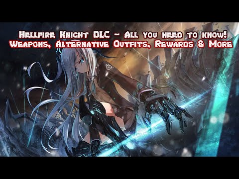 Steam Community :: Video :: Code Vein Hellfire Knight DLC - All you need to know! Weapons ...