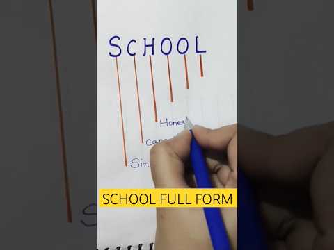 SCHOOL Full Form /Full Form of SCHOOL #shorts #shortfeed #shortsvideo