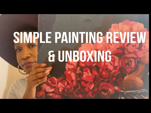 Simple Painting Unboxing & Review| How Paint By Numbers Helped Me | Is Paint By Numbers Worth it?
