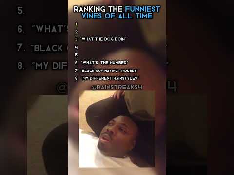 Ranking The Funniest Vines Of All Time