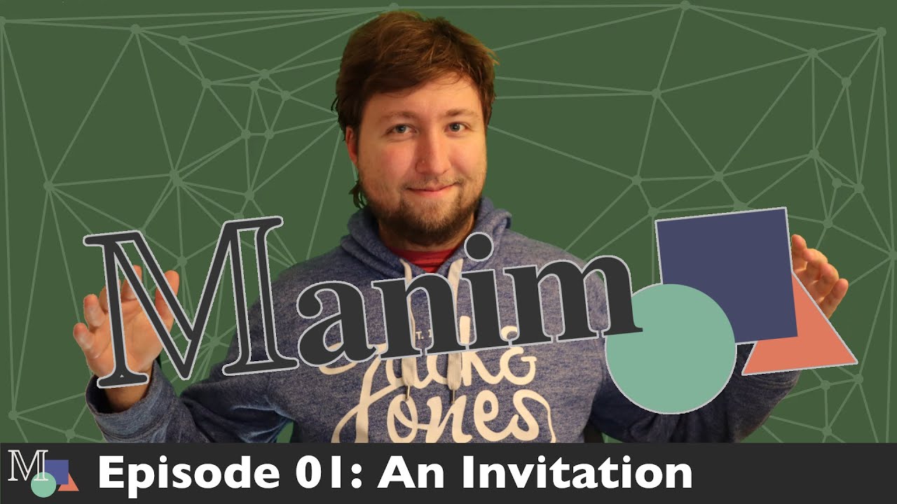 Manim Tutorial Series E01: An Invitation to Mathematical Animations WITH EASE in Python