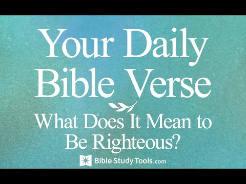 What Does it Mean to Be Righteous?