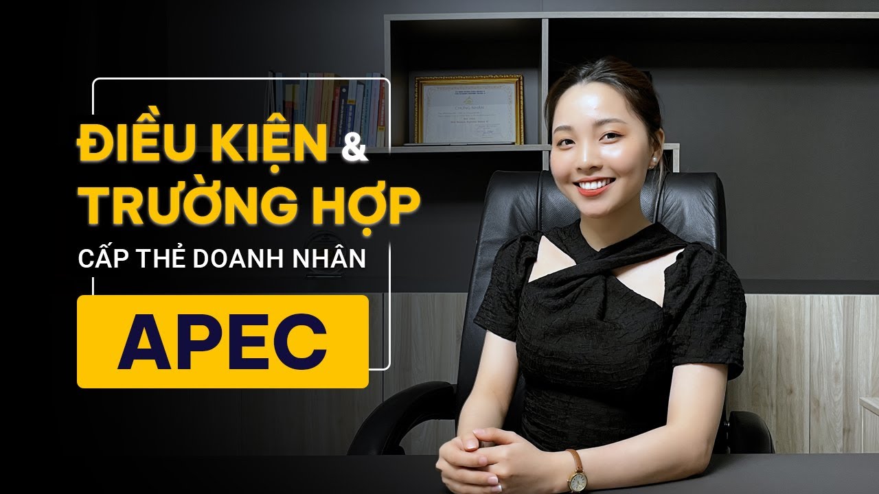 Thẻ doanh nhân APEC 2024 | VIVA Business Consulting