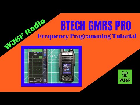 BTech GMRS Pro Frequency Programming Tutorial