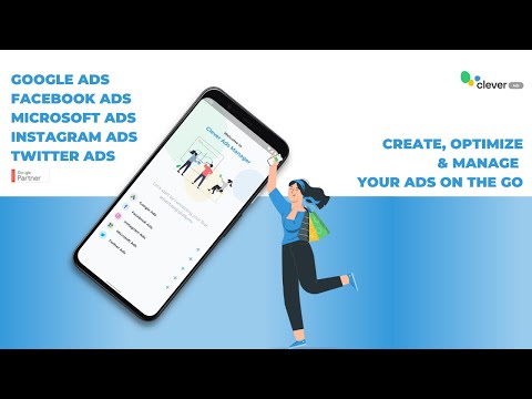 Clever Ads Manager App | Google Ads, Facebook Ads, Microsoft Ads, Instagram Ads & Twitter Ads