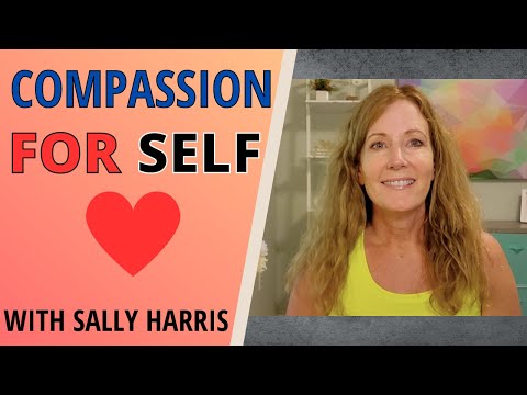 Compassion For Self